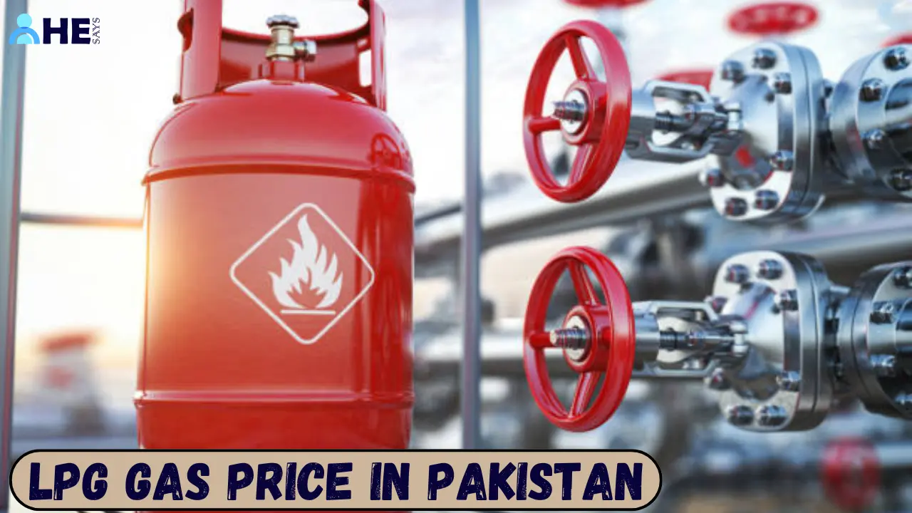 LPG Gas Price in Pakistan 2025 Today | Updated Rate List